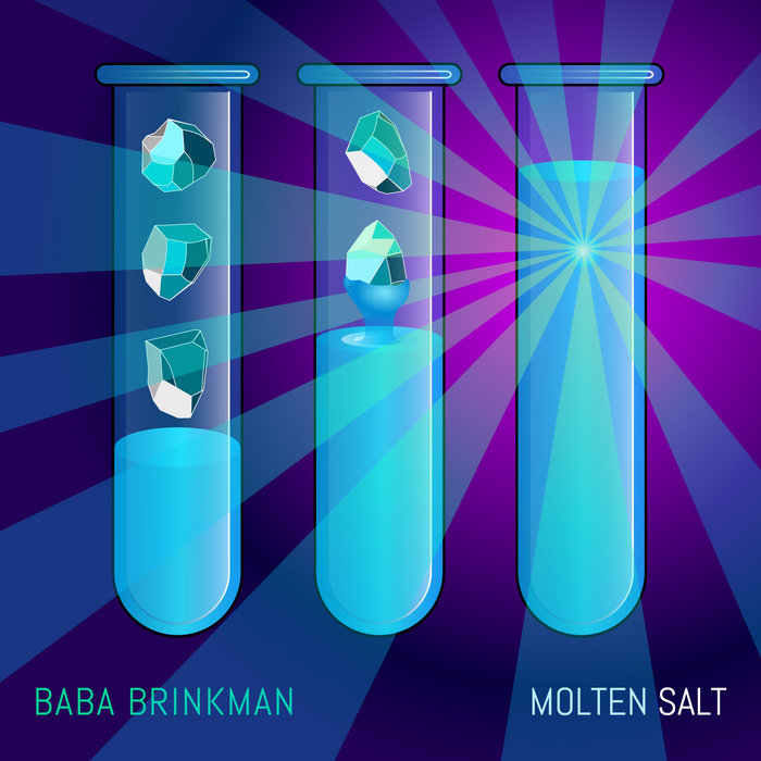 Molten Salt | Baba Brinkman