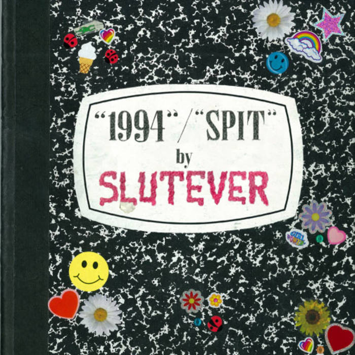 1994 / SPIT 7" | SLUTEVER