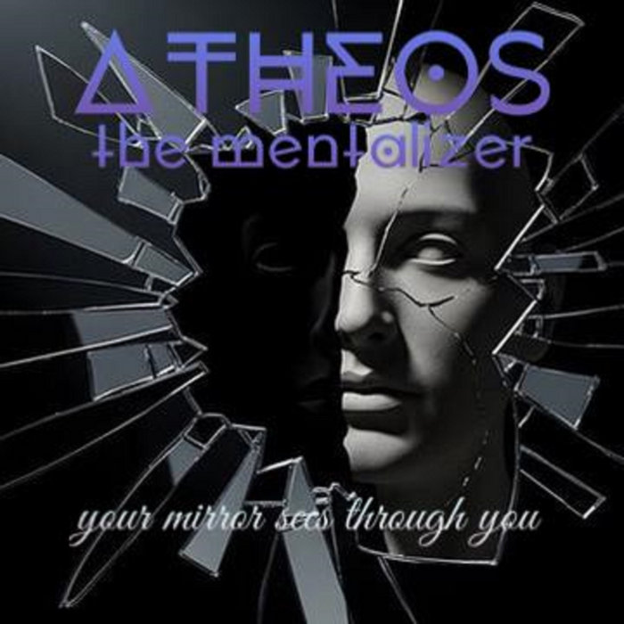 Atheos the mentalizer - your mirror sees through you | Átheos (the ...