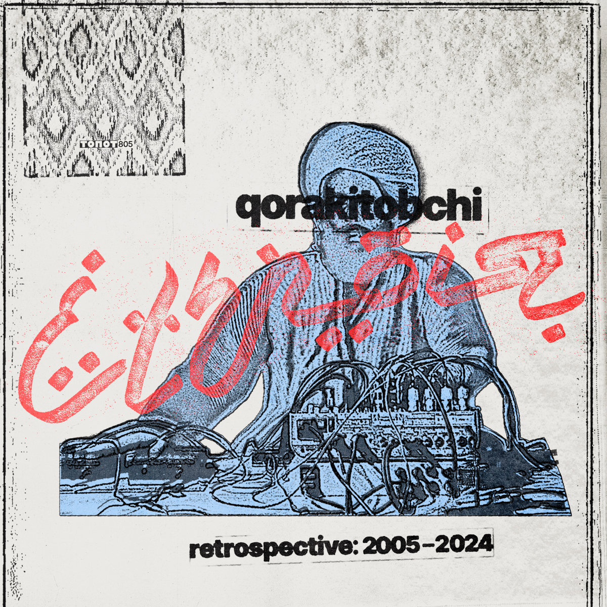 Ethnoise: Retrospective 2005-2024 | qorakitobchi | ТОПОТ Ʇ TOPOT
