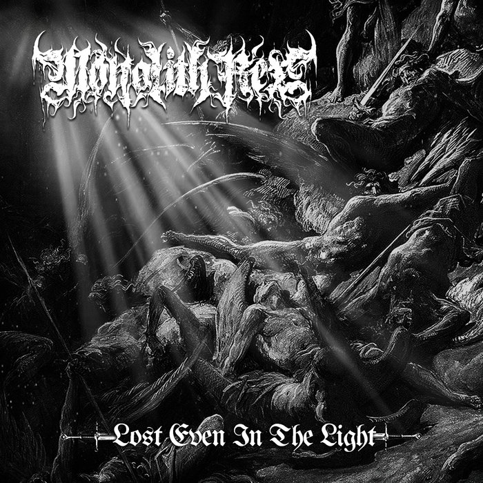 Lost even in the light | Monolith Rex