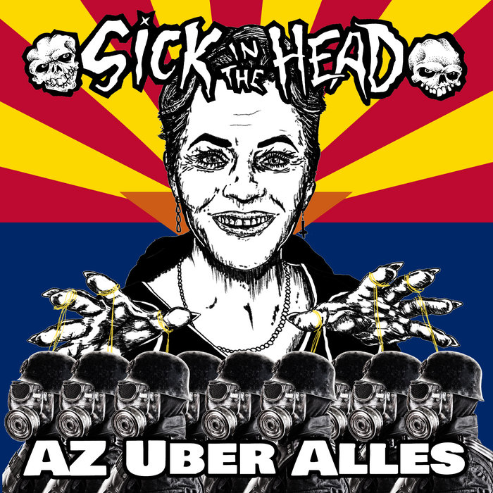 Arizona Uber Alles EP | Sick in the Head