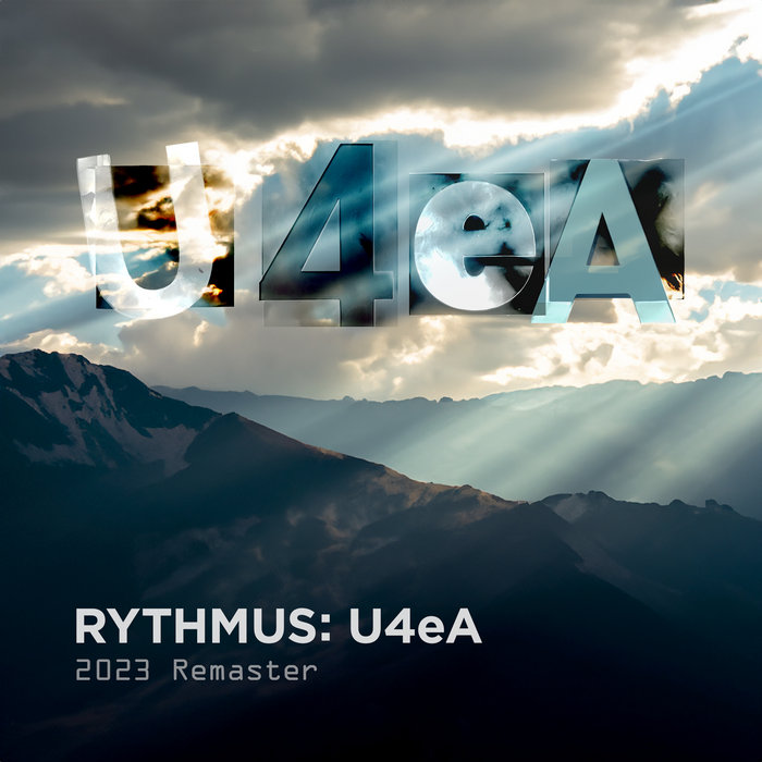 U4eA (2023 Remaster) | Rythmus