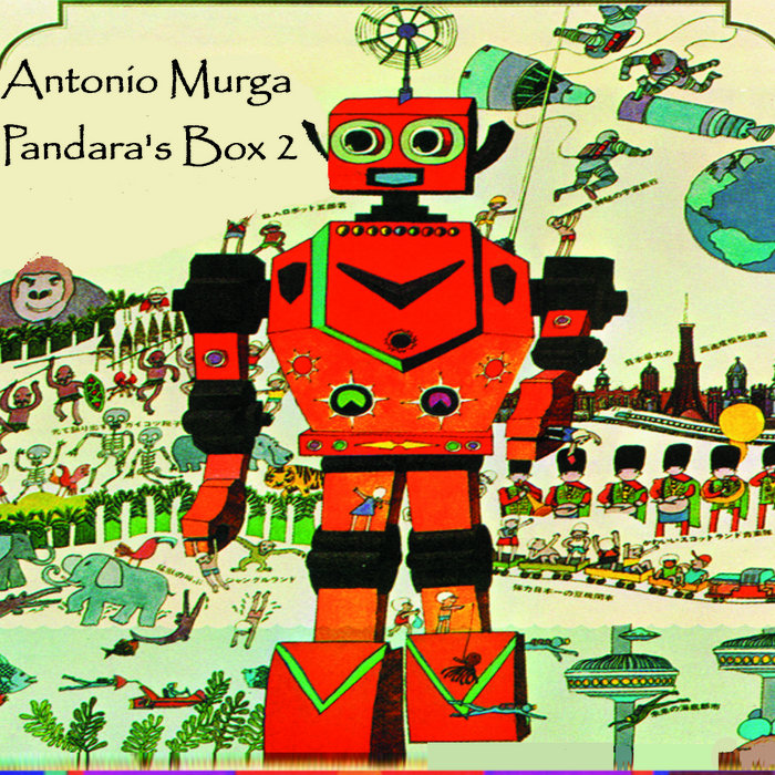 Antonio Murga & Friends PANDARA'S BOX 2 | Endogamic