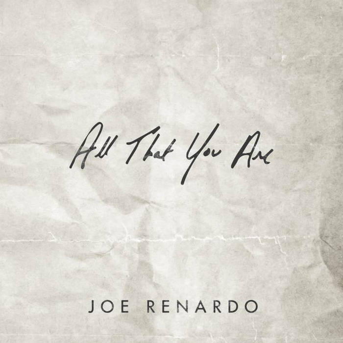 All That You Are | Joe Renardo