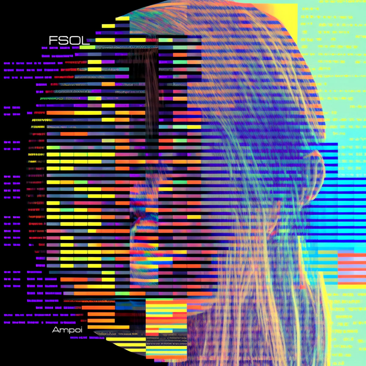 Ampoi | The Future Sound Of London | THE FUTURE SOUND OF LONDON