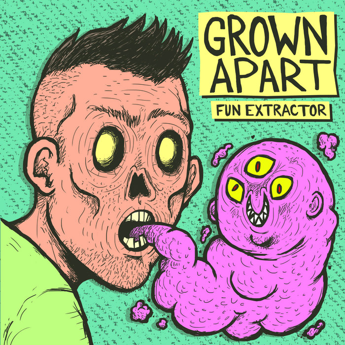 Fun Extractor | Grown Apart