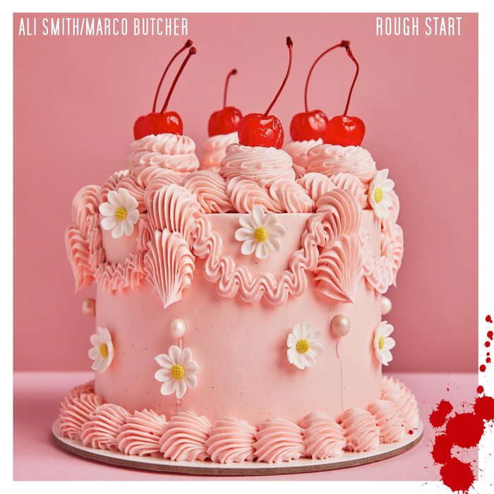 ALI SMITH/MARCO BUTCHER-ROUGH START | ALI SMITH/MARCO BUTCHER-ROUGH START