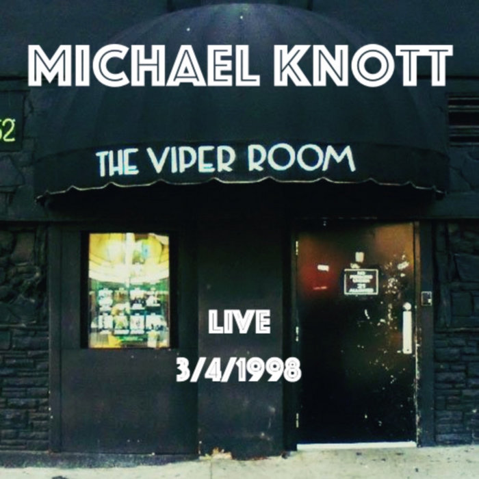 Live At The Viper Room 3/4/1998 (Bootleg With Studio Bonus Tracks ...