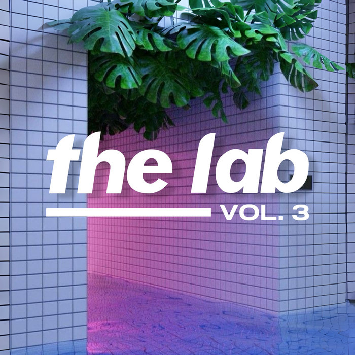 The Lab Vol. 3 | DXTR.