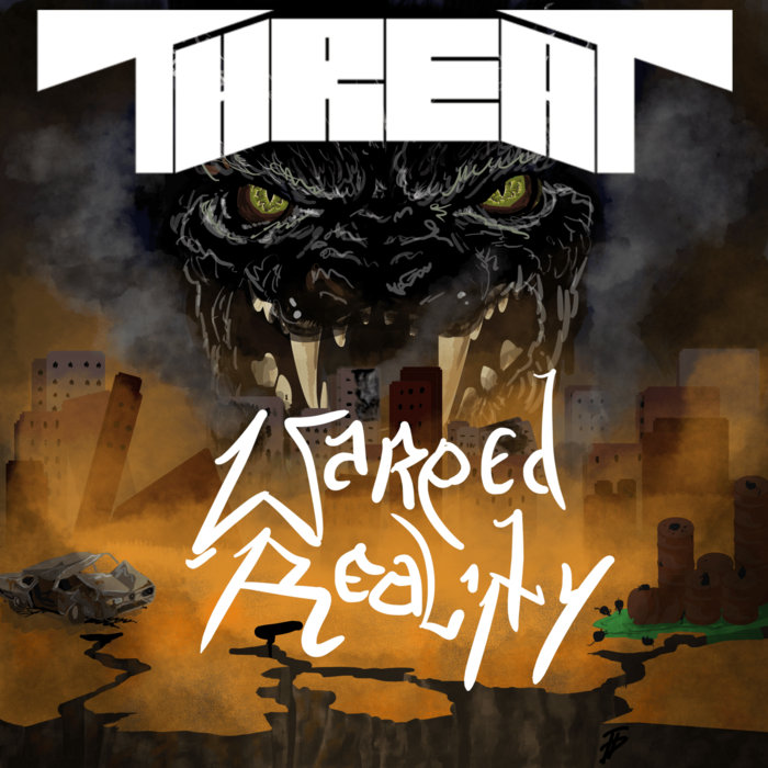 Warped Reality | THREAT | Threat