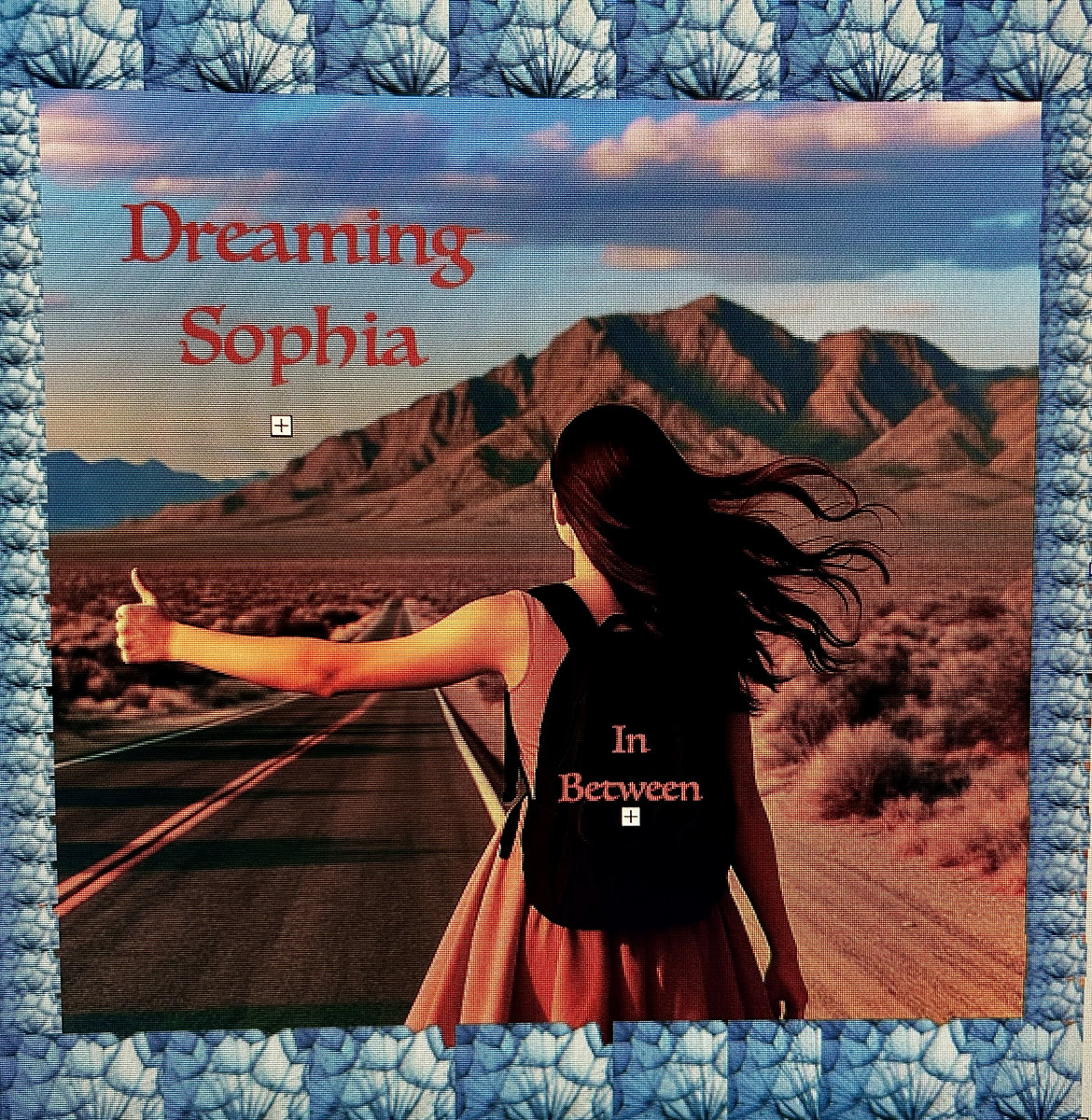 In Between | Dreaming Sophia