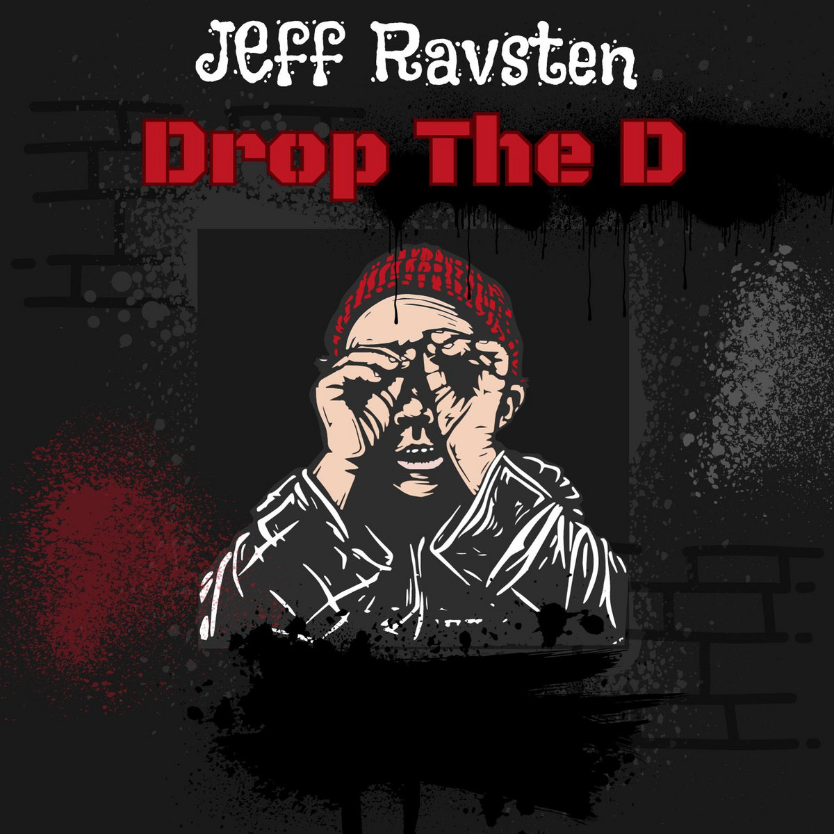 Drop The D | Jeff Ravsten