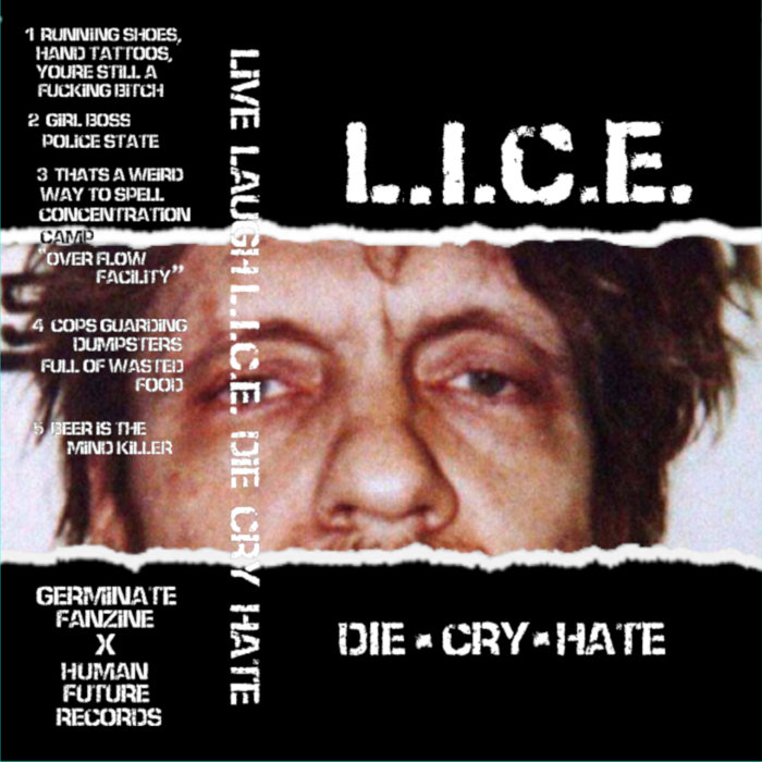 DIE CRY HATE | L.I.C.E.