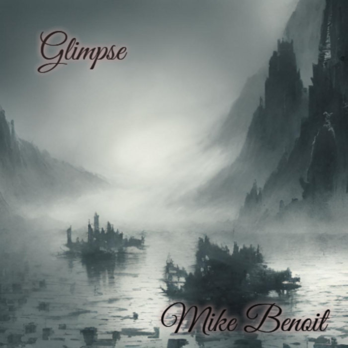 Glimpse | Mike Benoit
