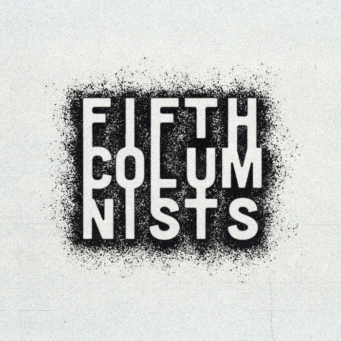 Fifth Columnists EP | Fifth Columnists