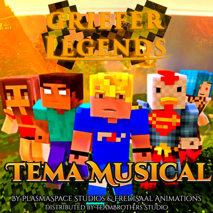 Griefer Legends Tema Musical | FrediSaal, Hap, PlasmaSpace Studio ...
