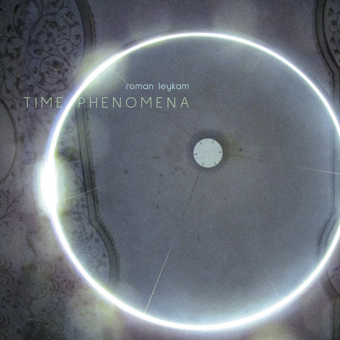 Time Phenomena | Roman Leykam | Frank Mark Arts