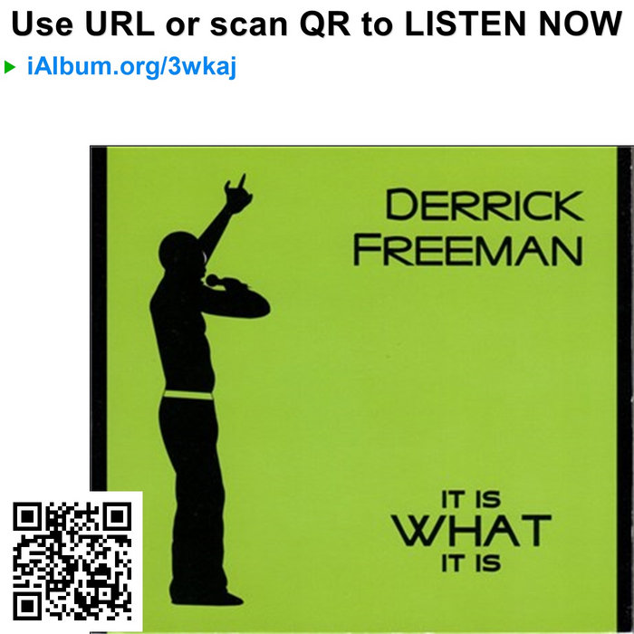 It Is What It Is | Derrick \"Mr. Smoker\" Freeman