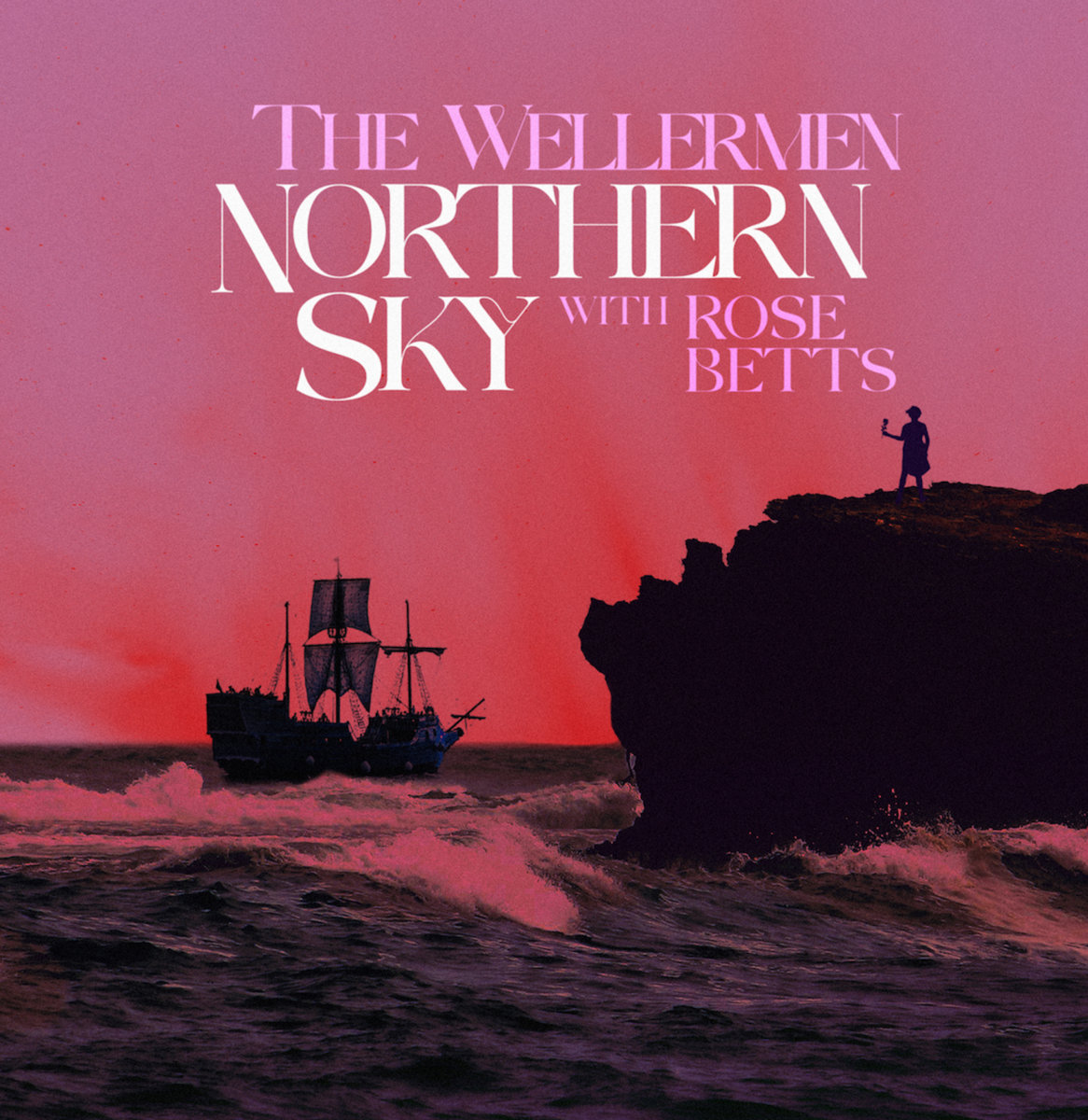 Northern Sky (With Rose Betts) | The Wellermen, Rose Betts | The Wellermen
