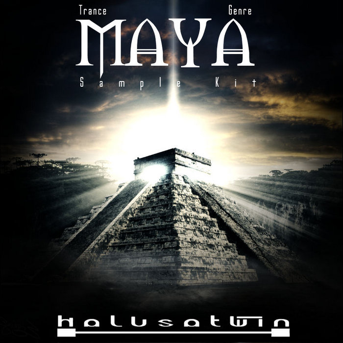 MAYA - Sample Kit (Proto-Trance) Basic | HalusaTwin | HalusaTwin Sample ...