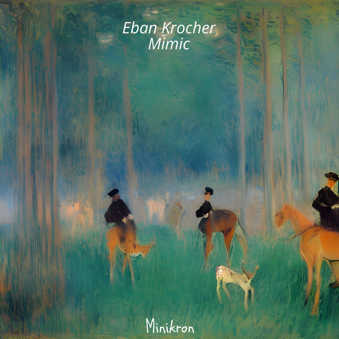 Mimic | Eban Krocher | Minikron