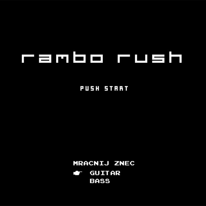 Rambo Rush | Mracnij Znec