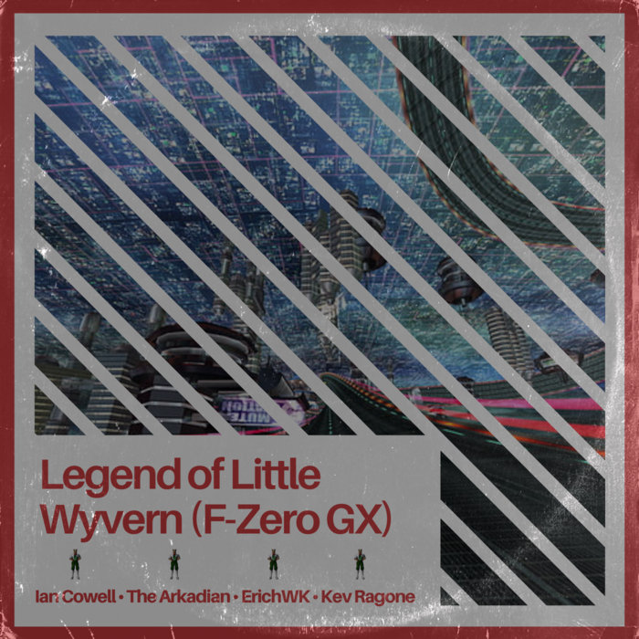 Legend of Little Wyvern (F-Zero GX) | Ian Cowell
