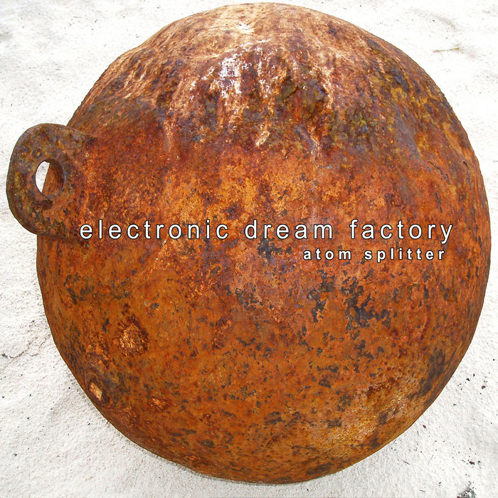 Atom Splitter (2024 Remaster) | Rob Stuart's Electronic Dream Factory