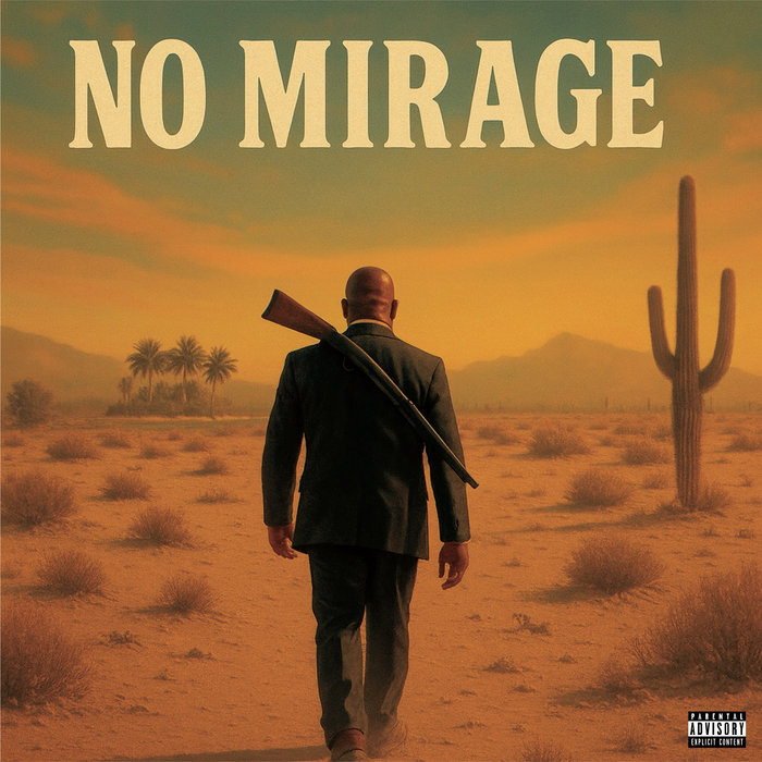 The No Mirage Album | Mikey Mo The MC