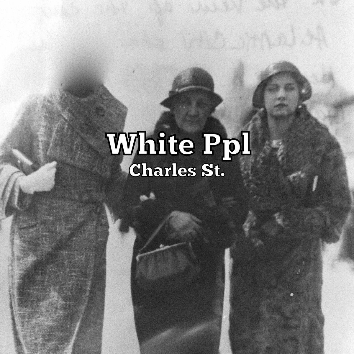 Charles St. | White Ppl