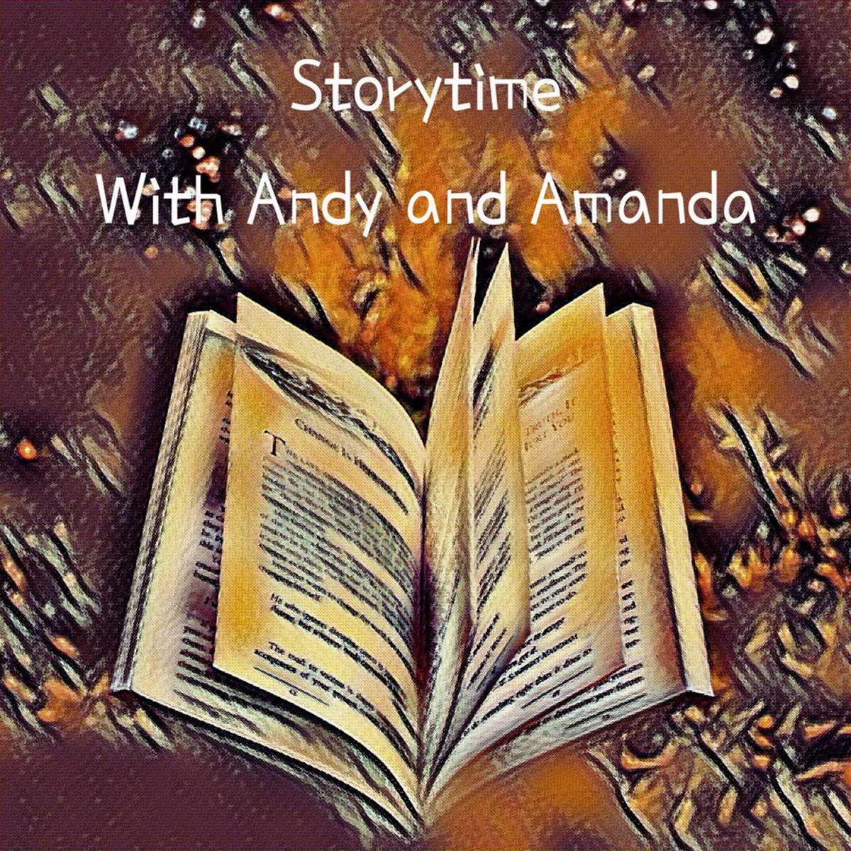 Storytime with Andy and Amanda Episode 8 and Mike Booth | Storytime ...