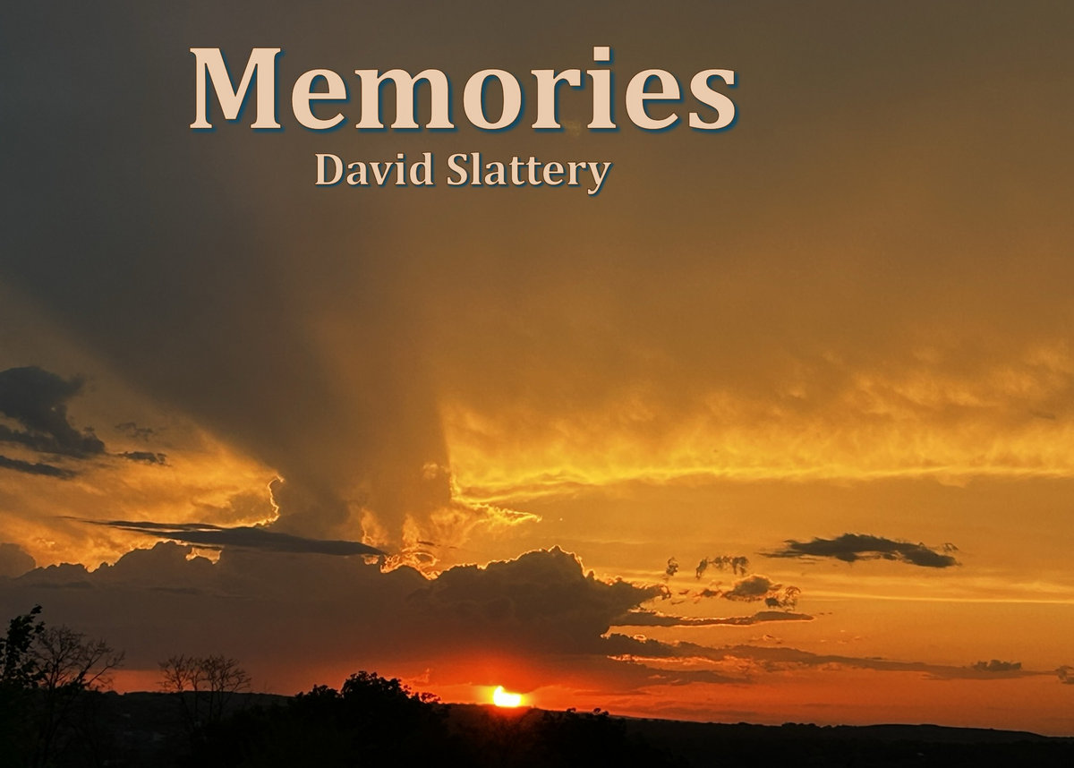 Memories | David Slattery