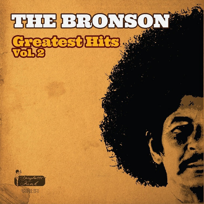 Greatest Hits Vol. 2 | The Bronson