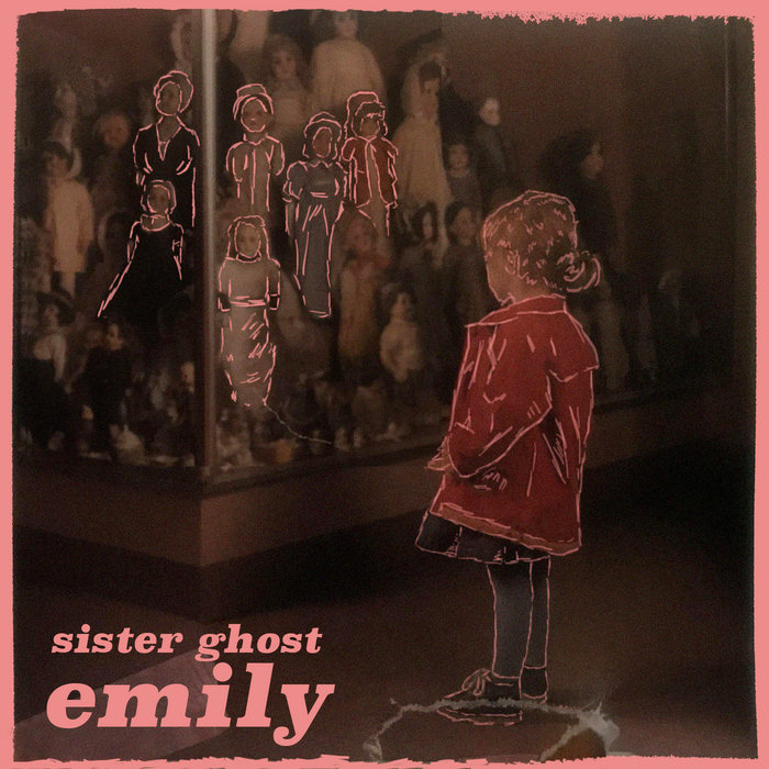 Emily | Sister Ghost