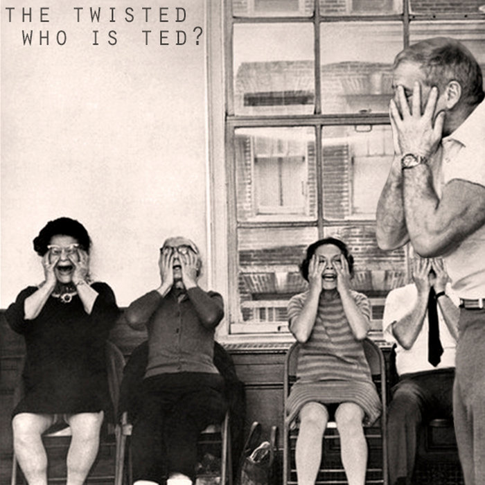 Who Is Ted? | The Twisted