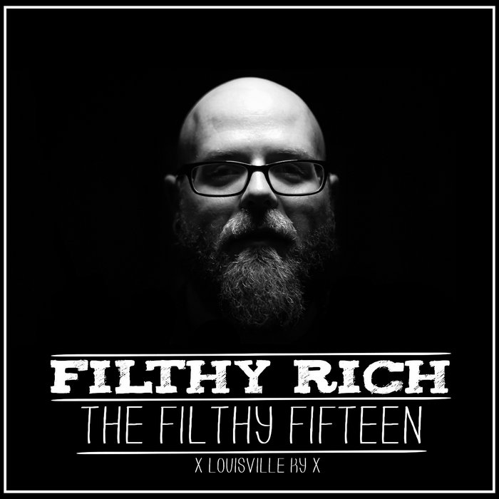 The Filthy Fifteen | Filthy Rich | FilthyRich