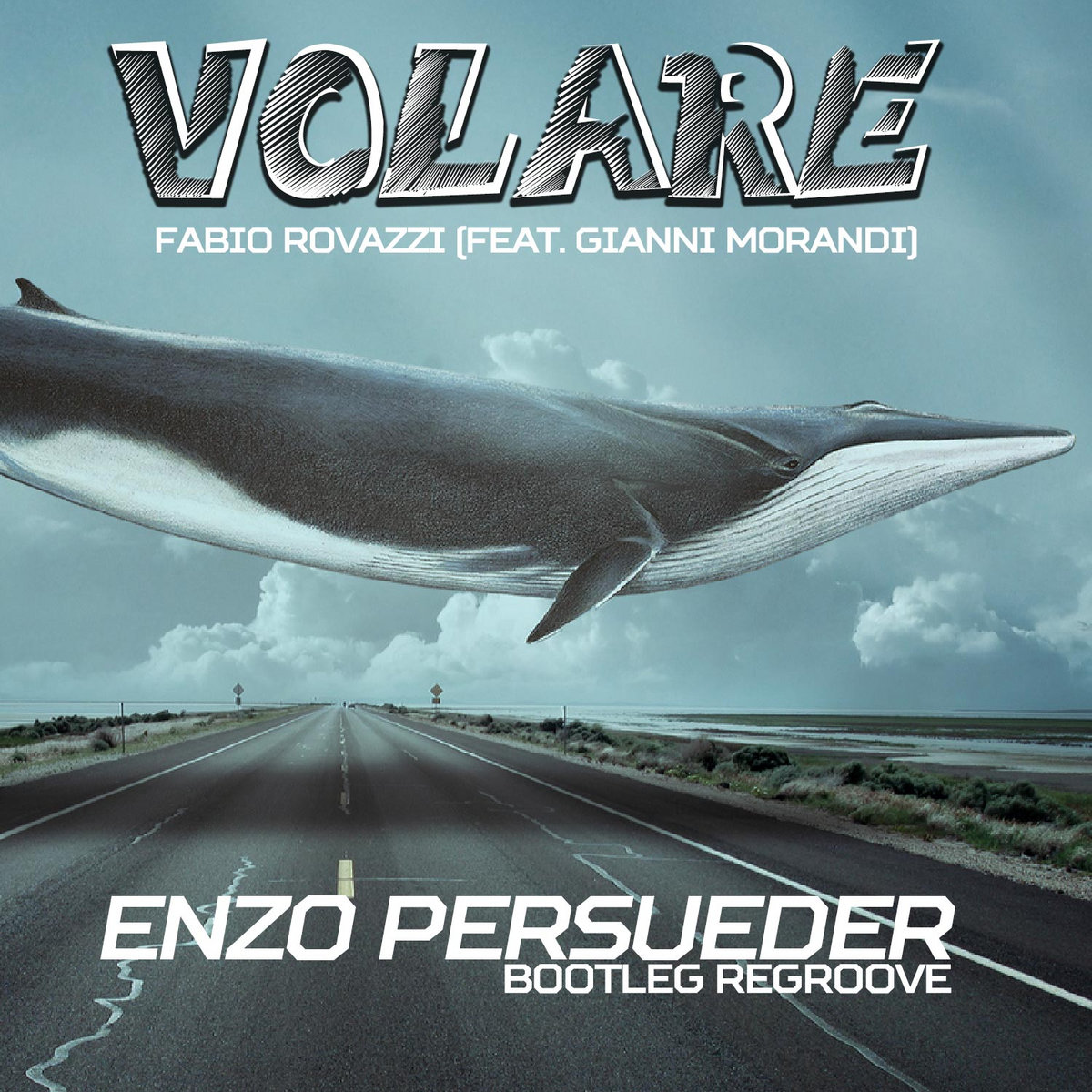Fabio Rovazzi Ft. Gianni Morandi - Volare (E. Persueder Bootleg ...