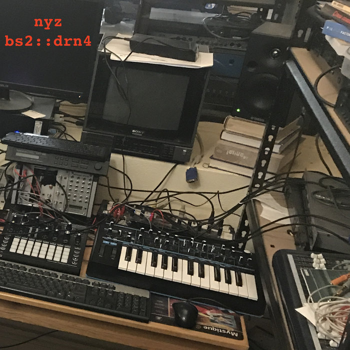 BS2::DRN4 | NYZ | noyzelab