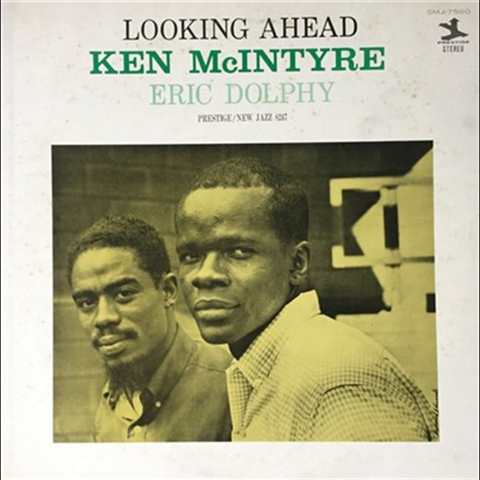 Looking Ahead | Ken McIntyre