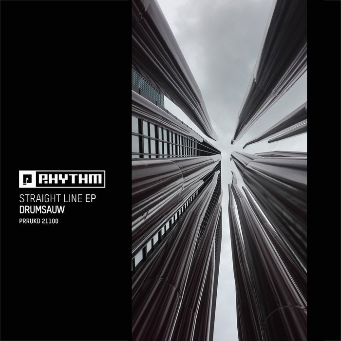 Straight Line EP | Drumsauw | Planet Rhythm