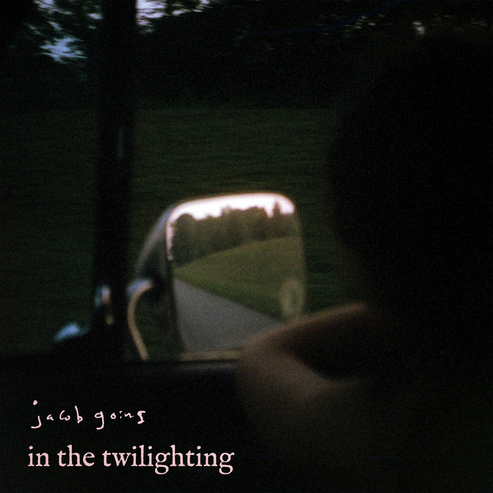in the twilighting | Jacob Goins