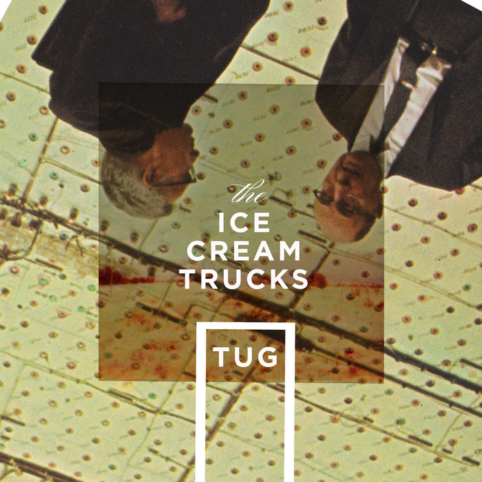 TUG | The Ice Cream Trucks