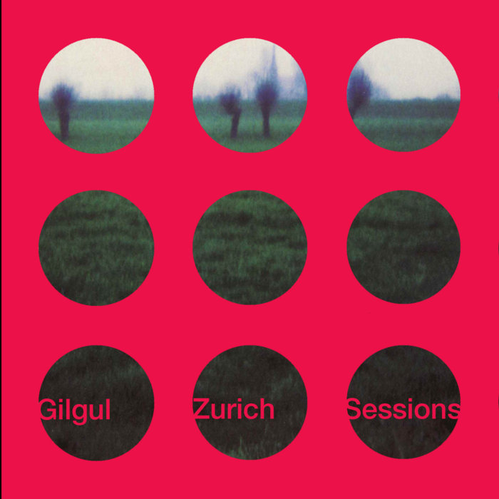 EP - Zurich Sessions | Gilgul