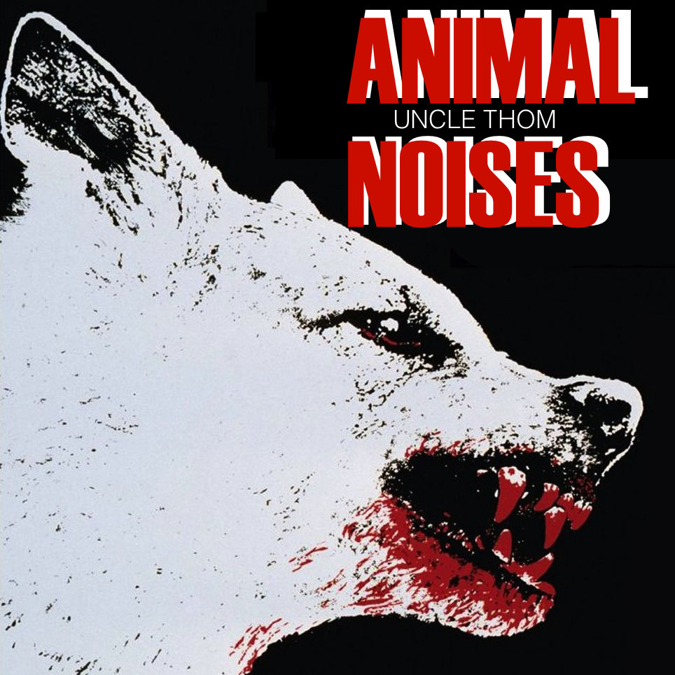 Animal Noises | Uncle Thom