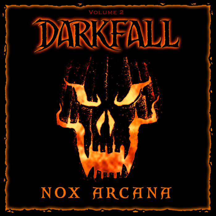 Darkfall, Vol. 2 | Nox Arcana