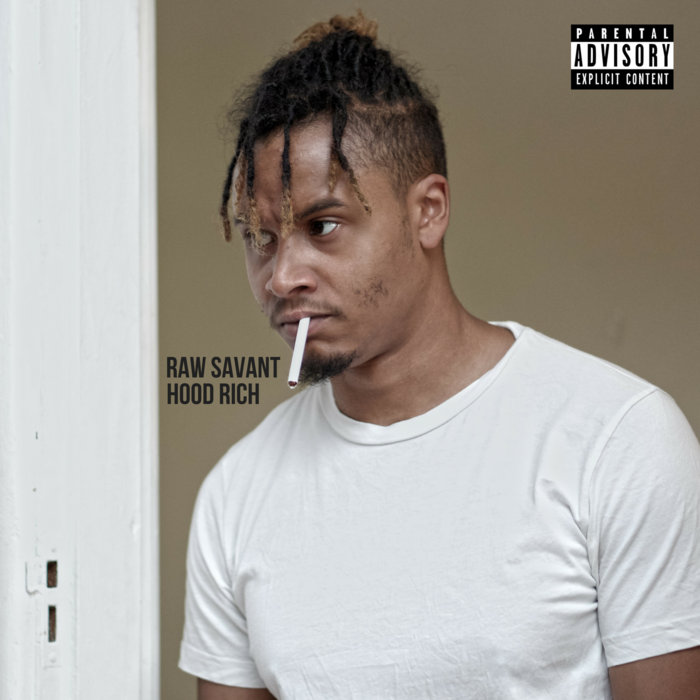 Hood Rich | Raw One