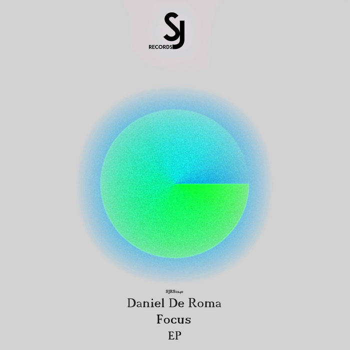 Focus EP | Daniel De Roma