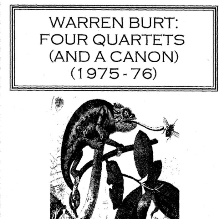 Four Quartets and a Canon (1975-76) | Warren Burt