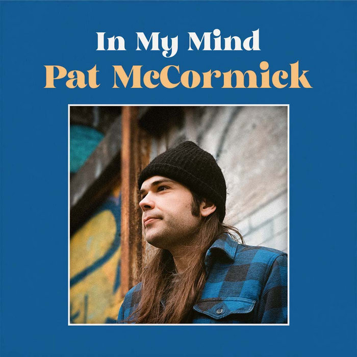 In My Mind | Pat McCormick